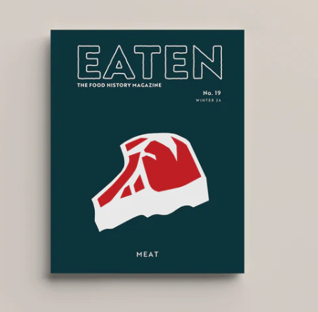Eaten Magazine No. 19: Meat | Read It & Eat Bookshop